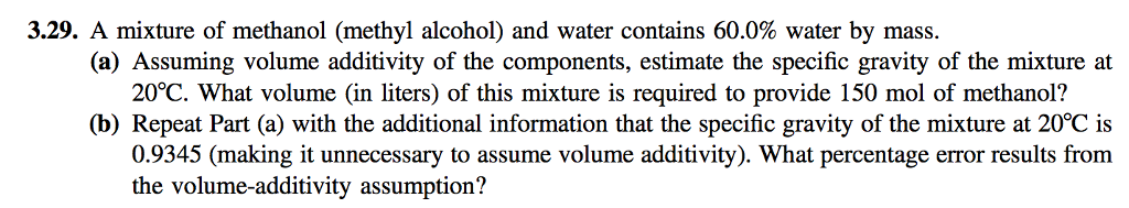 Solved 3.29. A mixture of methanol (methyl alcohol) and | Chegg.com