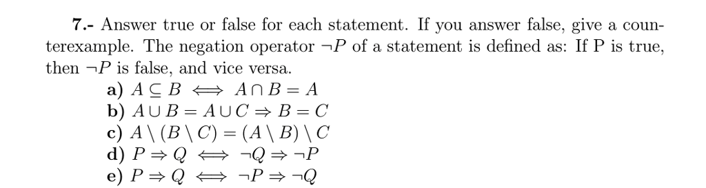 Solved 7.- Answer true or false for each statement. If you | Chegg.com