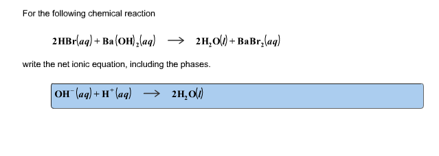 Solved For the following chemical reaction 2HBr(aq) + Ba | Chegg.com