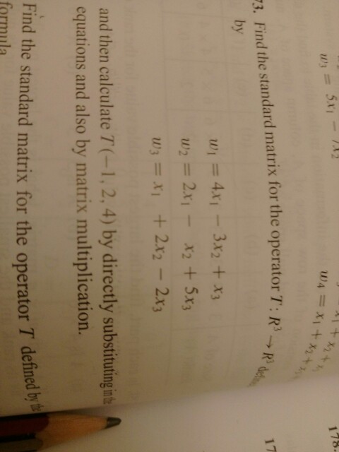 Solved 178. 3. Find the standard matrix for the operator 7 | Chegg.com