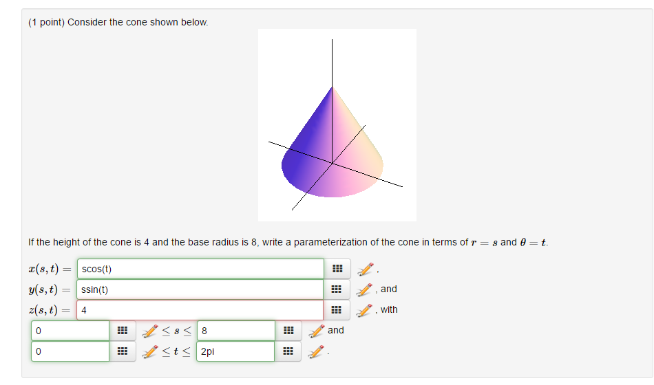 Solved Consider the cone shown below. figure of a cone with | Chegg.com