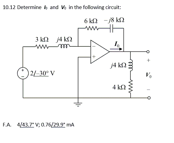 Determine I0 and V0 in the following circuit: F.A. | Chegg.com
