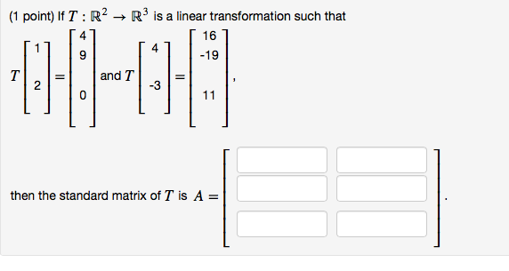 Solved If T: R^2 rightarrow R^3 is a linear transformation | Chegg.com