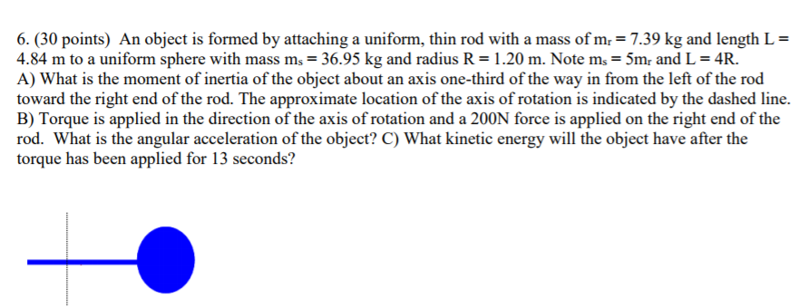 Solved 6(30 points) An object is formed by attaching a | Chegg.com