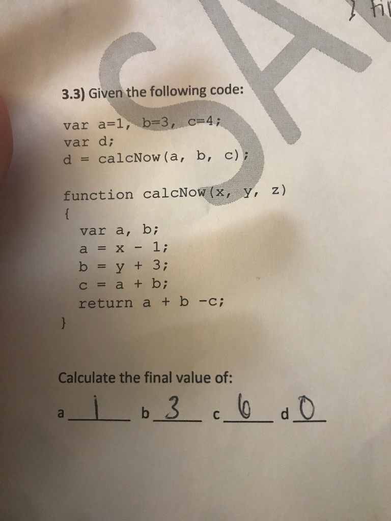 Solved 3.3) Given the following code: b-3, c-4; var a-l, var | Chegg.com