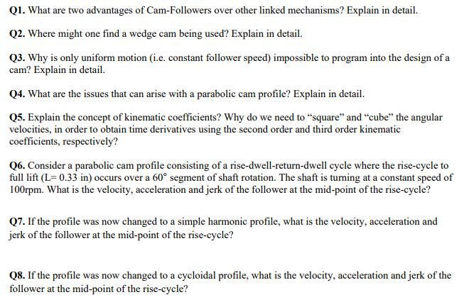 Solved Q1. What are two advantages of Cam-Followers over | Chegg.com