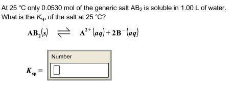 Solved At 25 °C only 0.0530 mol of the generic salt AB2 is | Chegg.com