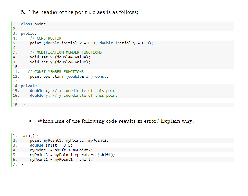 Solved 5. The header of the point class is as follows: 1. | Chegg.com