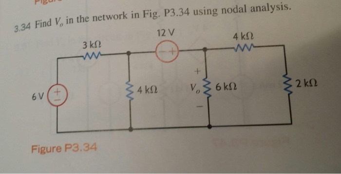 Solved Find V_o, in the network in Fig. P3.34 using nodal | Chegg.com