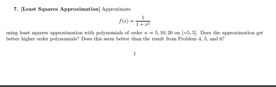 Solved 7. [Least Squares Approximation] Approximate using | Chegg.com