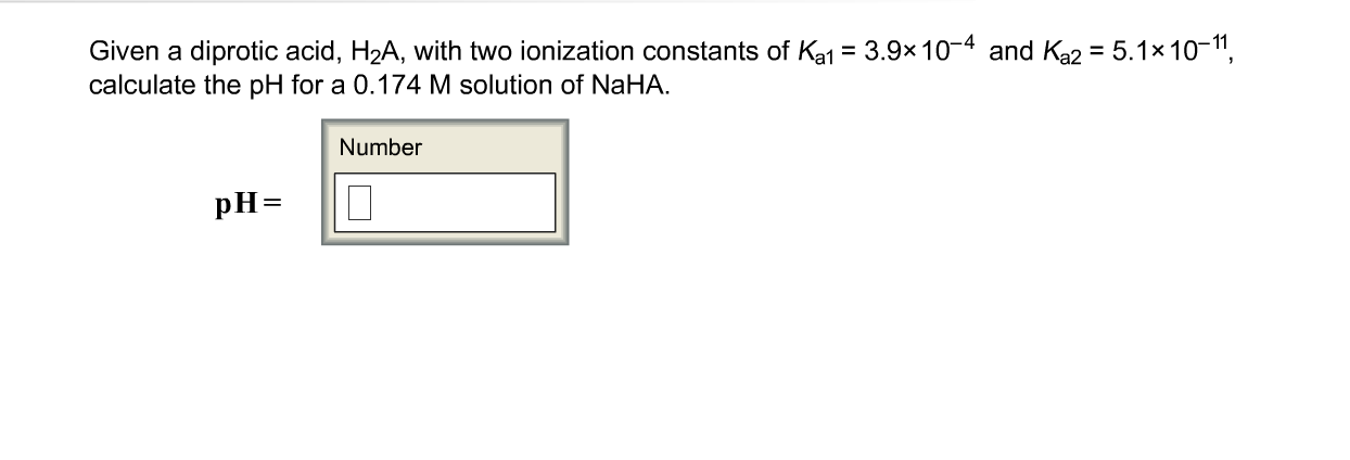 Solved Given a Diprotic Acid, H2A, with TWO | Chegg.com