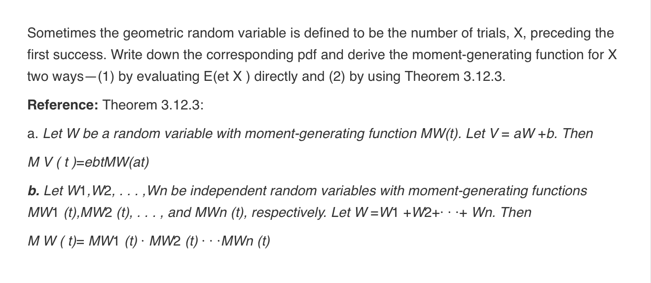 Solved Sometimes The Geometric Random Variable Is Defined To 7512