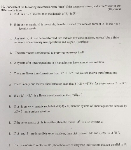 Solved For each of the following statements, write "true" if | Chegg.com
