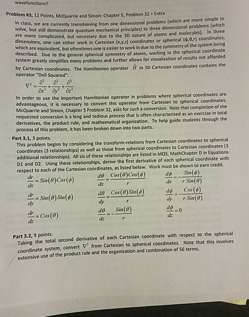 Solved wavefunctions? Problem #3, 12 Points, McQuarrie and | Chegg.com Solved wavefunctions? Problem #3, 12 Points, McQuarrie and | Chegg.com