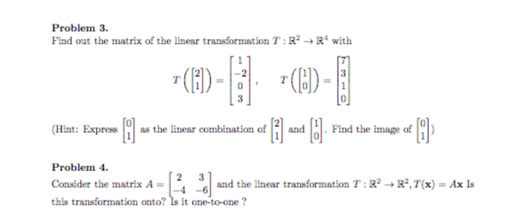 Problem 3. Find out the matrix of the linear | Chegg.com