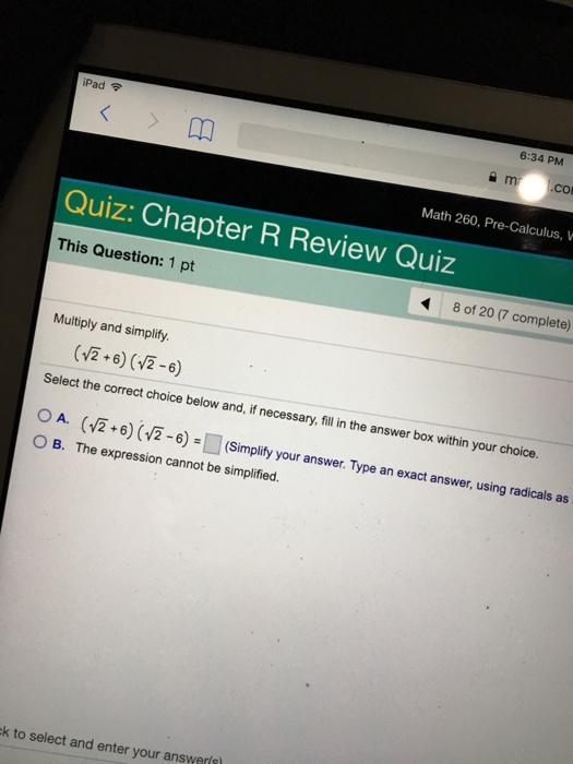 Solved Multiply and simplify. (Squareroot 2 + 6) | Chegg.com Solved Multiply and simplify. (Squareroot 2 + 6) | Chegg.com