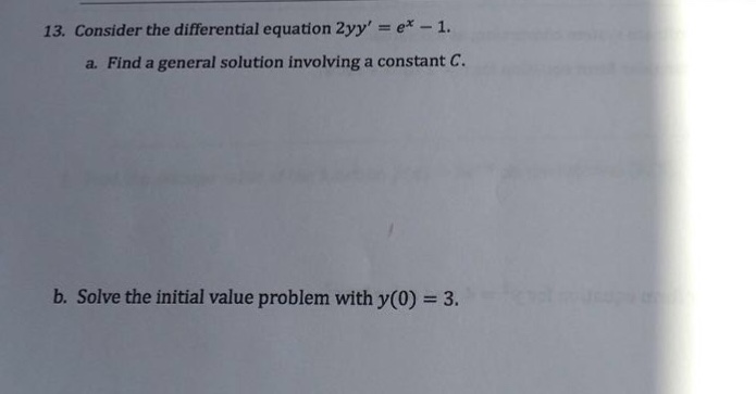 Solved Consider the differential equation 2yy' = e^x - 1. | Chegg.com