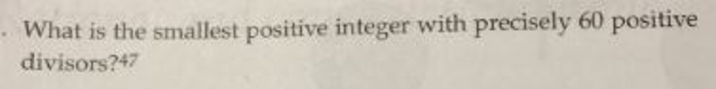 Solved What is the smallest positive integer with precisely | Chegg.com
