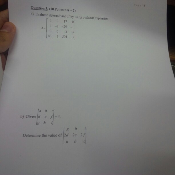 Solved Evaluate determinant of by using cofactor expansion | Chegg.com