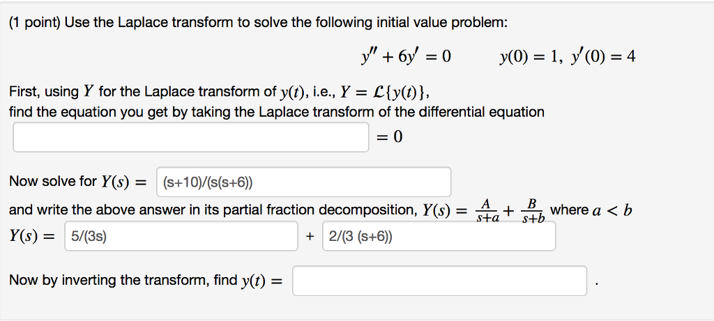 Solved Use the Laplace transform to solve the following | Chegg.com