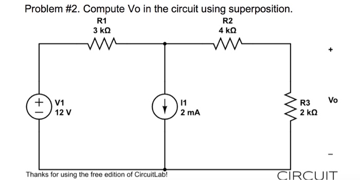 Solved Compute V_o in the circuit using superposition | Chegg.com