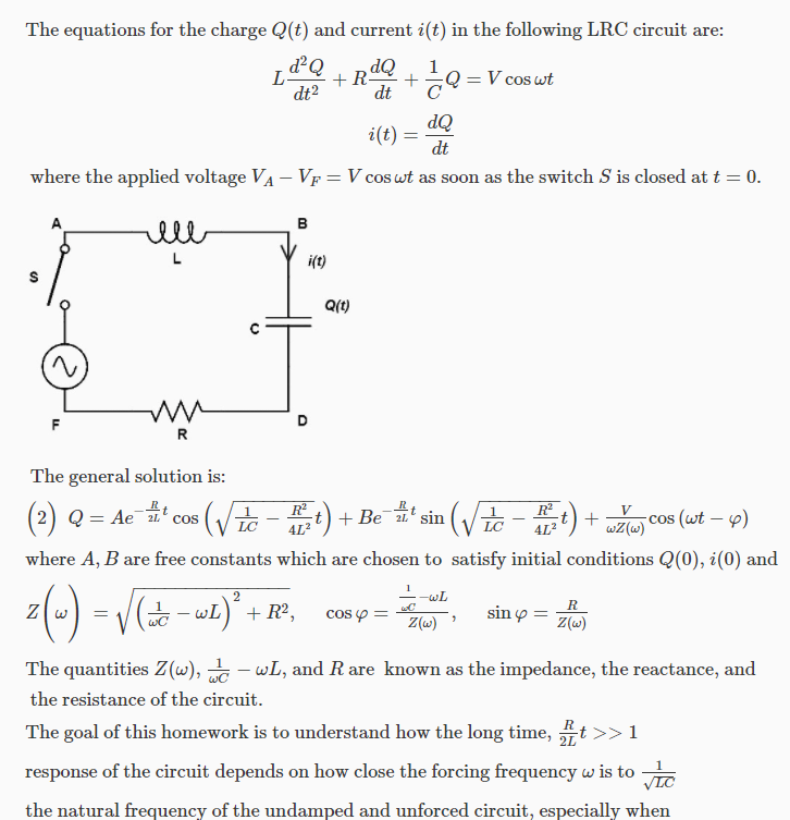 Solved The equations for the charge Q(t) and current i(t) in | Chegg.com