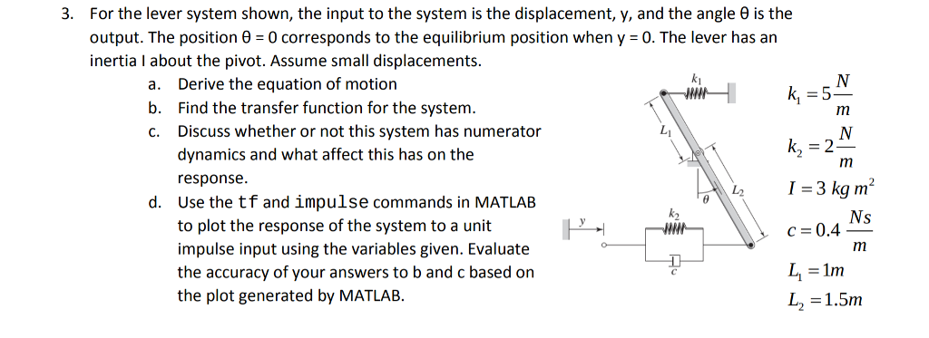 Solved For the lever system shown, the input to the system | Chegg.com