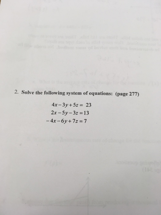 Solved Solve the following system of equations: 4x-3y + 5z= | Chegg.com