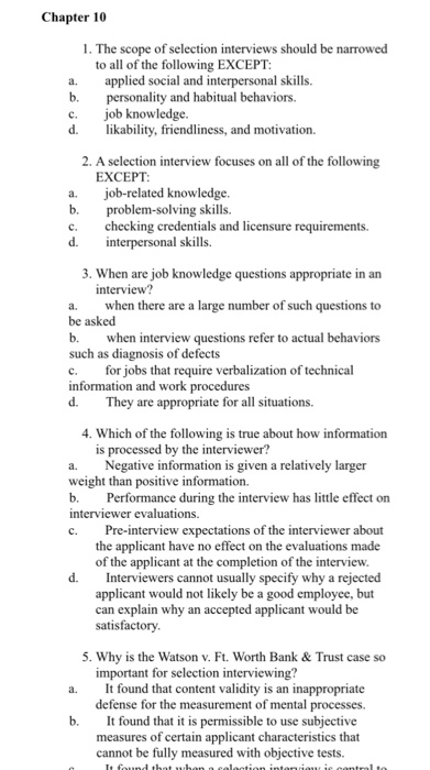Solved Chapter 10 1. The scope of selection interviews | Chegg.com