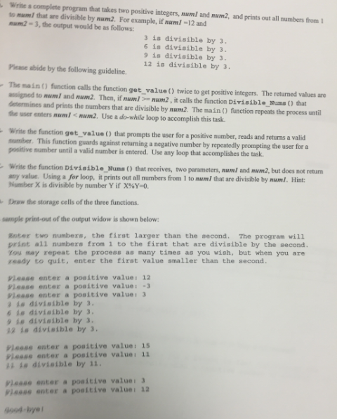 Solved Wrise a complete program that takes two positive | Chegg.com