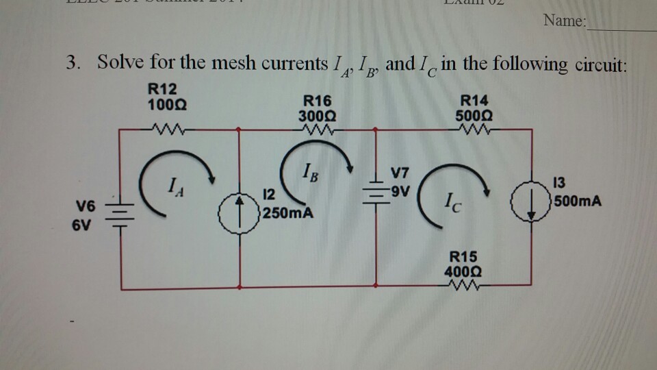 Solved: 3. Solve For The Mesh Currents IA,IB And In The Fo... | Chegg.com