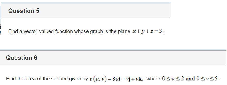 Solved Question 5 Find a vector-valued function whose graph | Chegg.com