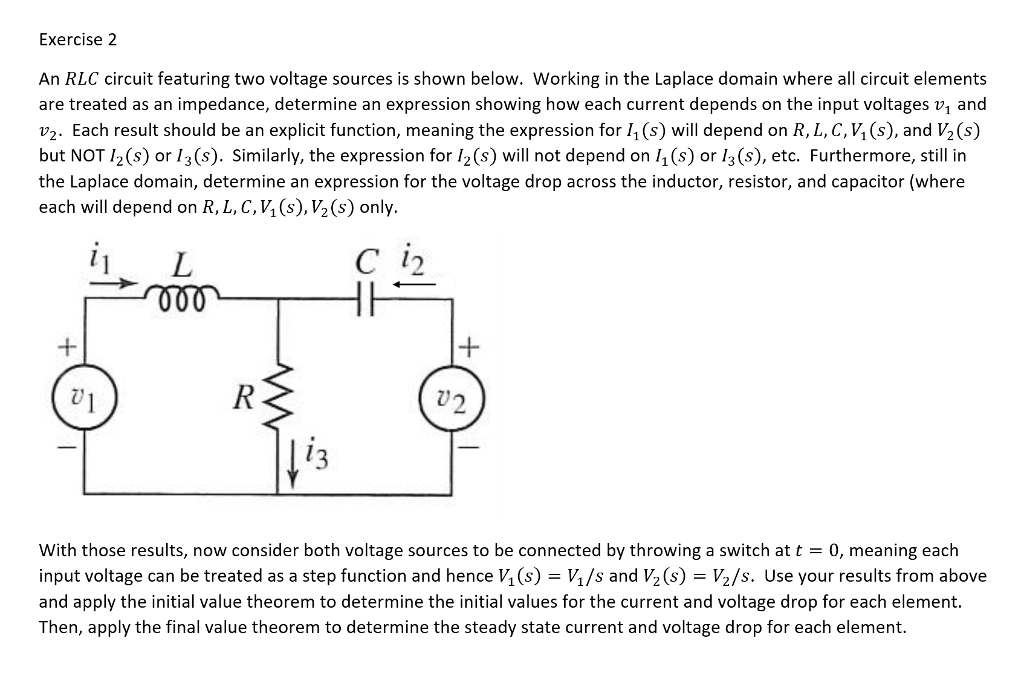 Solved Exercise2 An RLC circuit featuring two voltage | Chegg.com