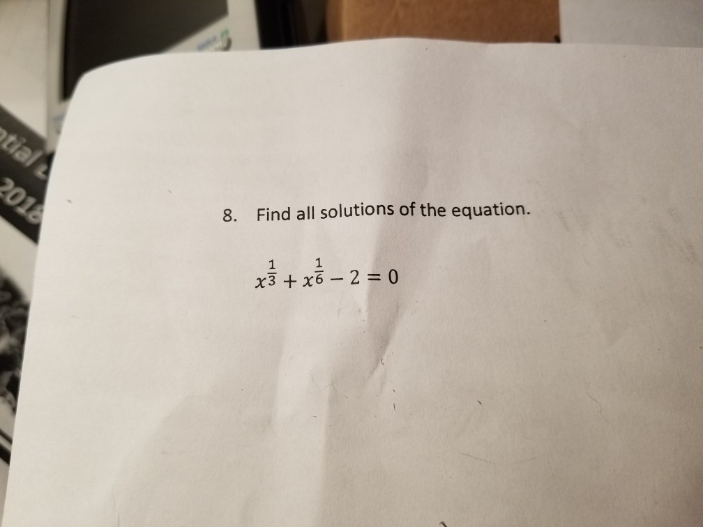 Solved 8. Find all solutions of the equation. 1 | Chegg.com
