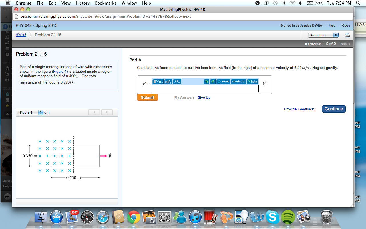 Solved Calculate the force required to pull the loop from | Chegg.com