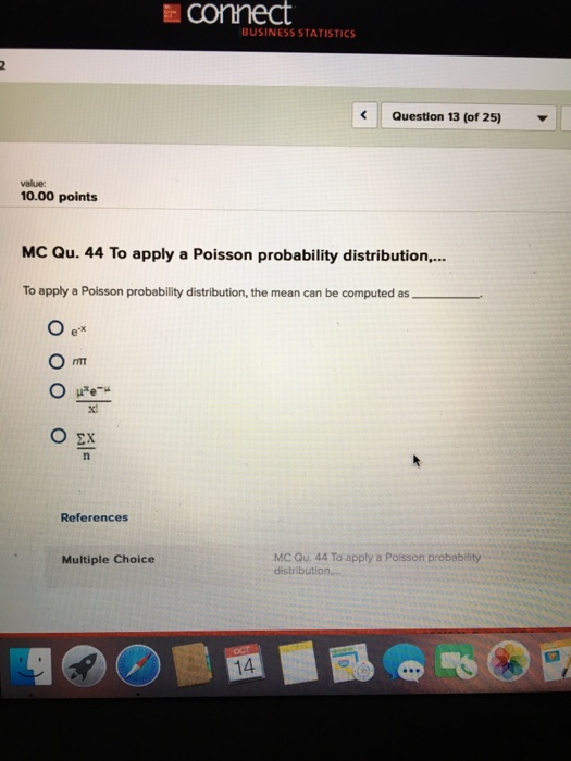 Solved To apply a Poisson probability distribution, the mean | Chegg.com