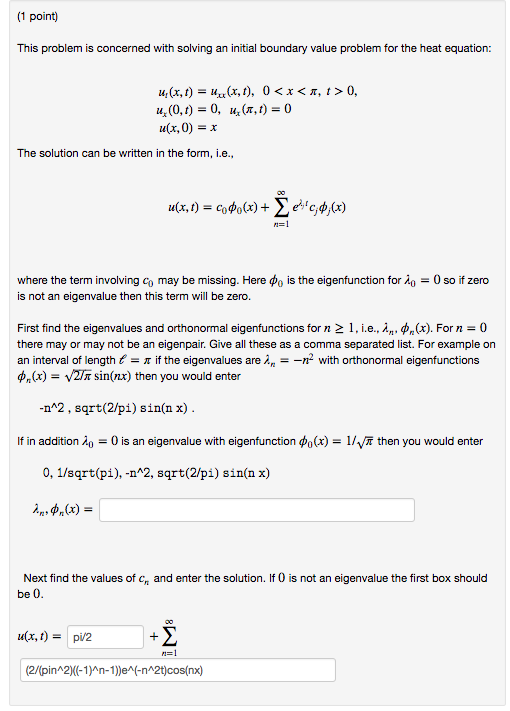Solved 1 point) This problem is concerned with solving an | Chegg.com