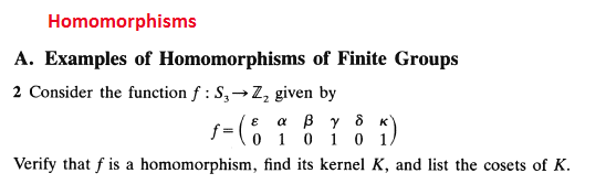 Solved A. Examples of Homomorphisms of Finite Groups 2 | Chegg.com