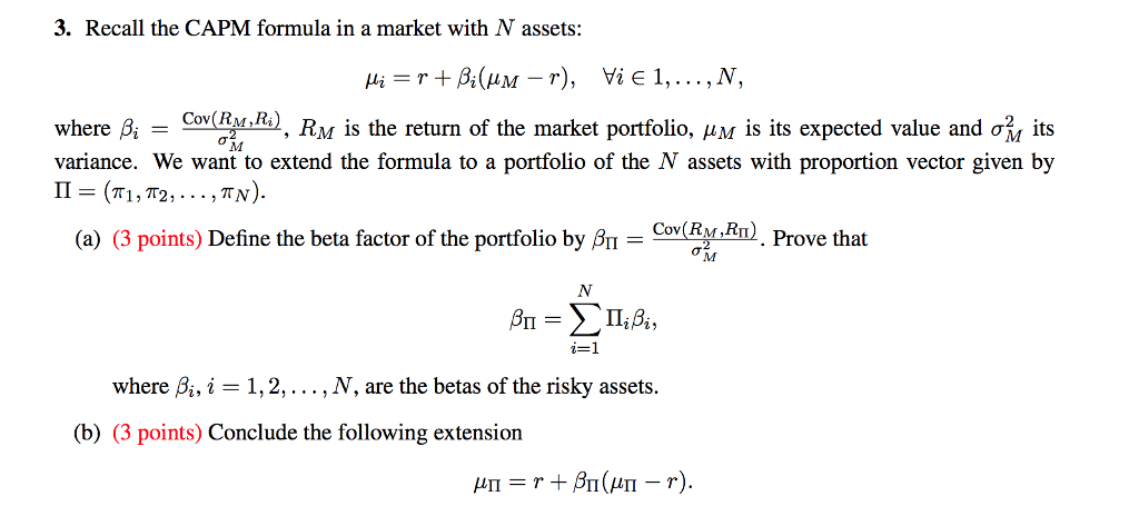 3. Recall the CAPM formula in a market with N assets: | Chegg.com