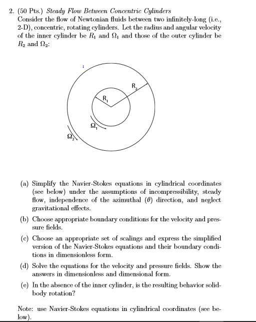 Solved 2. (50 Pts.) Steady Flow Between Concentric | Chegg.com