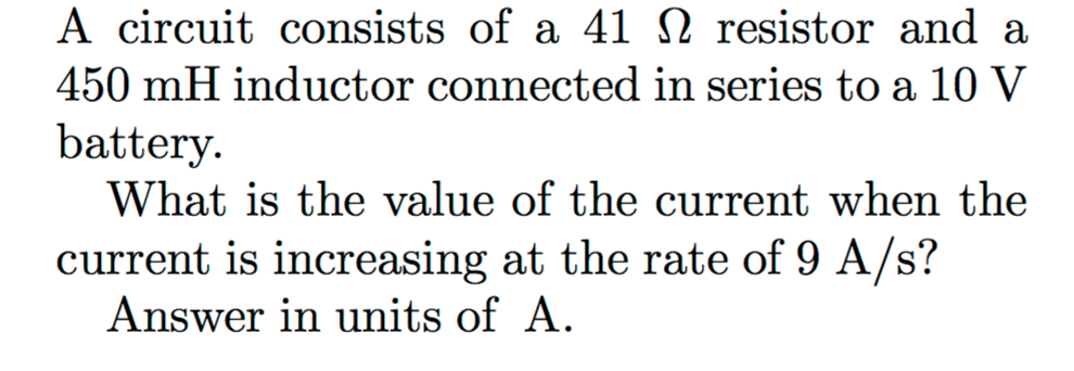 Solved A circuit consists of a 41 ohm resistor and a 450 mH | Chegg.com