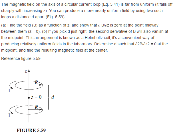 Solved The magnetic field on the axis of a circular current | Chegg.com