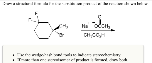 Solved Draw a structural formula for the substitution | Chegg.com