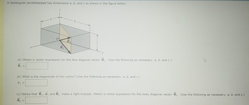 Solved A rectangular parallelepiped has dimensions a, b, and | Chegg.com