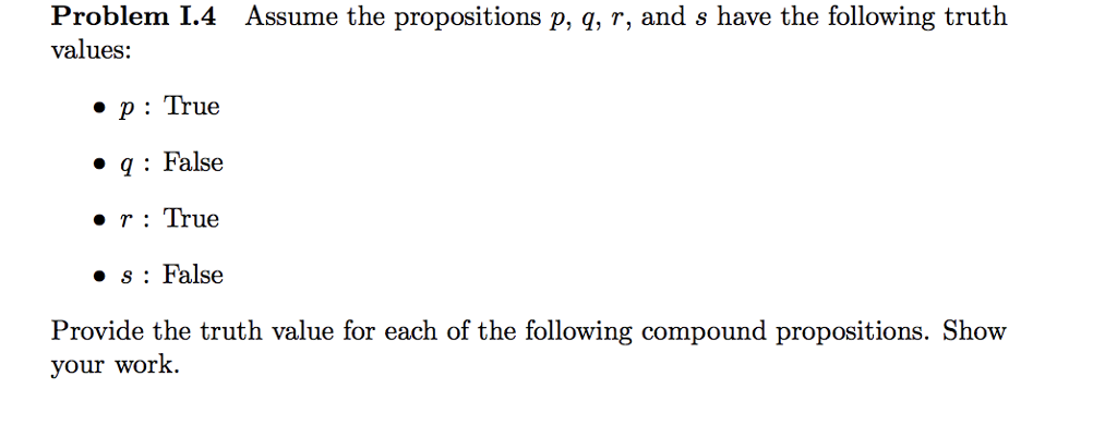Solved Problem I.4 Assume the propositions p, q, r, and s | Chegg.com