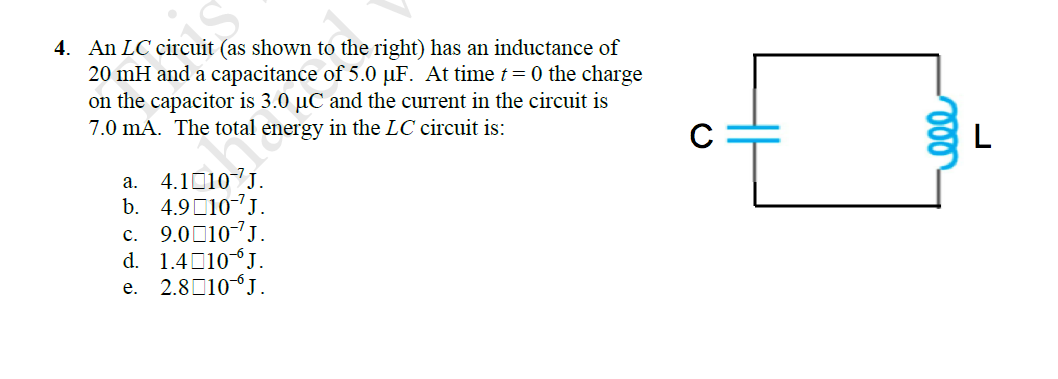 Solved An LC circuit (as shown to the right) has an | Chegg.com