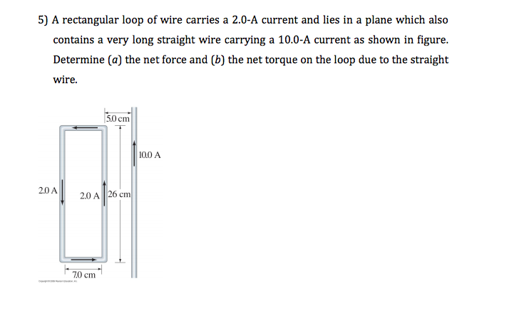 Solved A rectangular loop of wire carries a 2.0-A current | Chegg.com