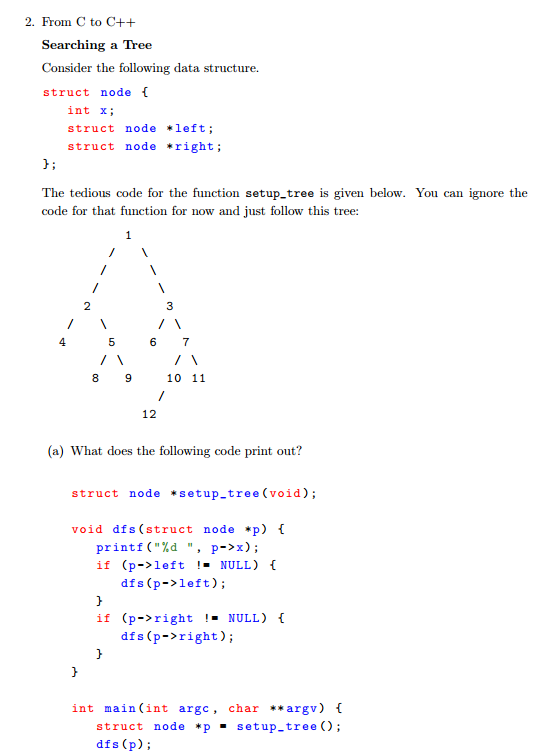 Solved 2. From C to C++ Searching a Tree Consider the | Chegg.com