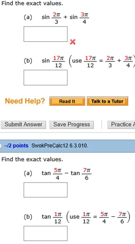 Solved Find The Exact Values Sin 2 Pi 3 Sin 3 Pi 4 Sin Chegg