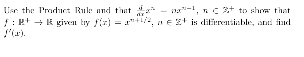 Solved xn-nxn-1, n ? Z+ to show that n+1/2 Use the Product | Chegg.com
